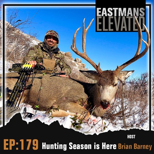 Stream episode Episode 179: Hunting Season is Here with Brian Barney by ...
