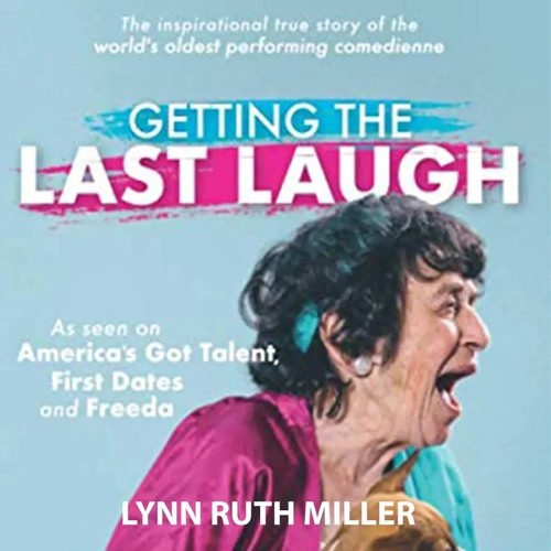 Stream CH 1 - Getting the Last Laugh by Lynn Ruth Miller from Richard ...