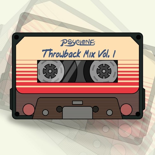 Stream Psyclone Throwback Mix Vol. 1 by Psyclone | Listen online for ...