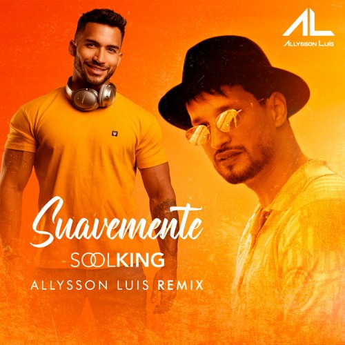 Stream Soolking - Suavemente, Allysson Luis Remix - by DJ Allysson Luis ...