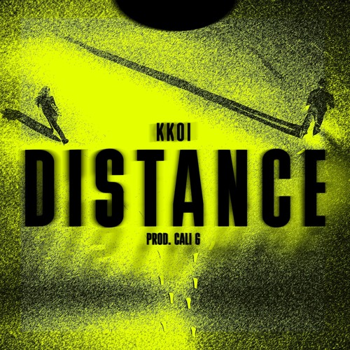 Stream KKOI - Distance (Prod. Cali G) by KKOI | Listen online for free ...