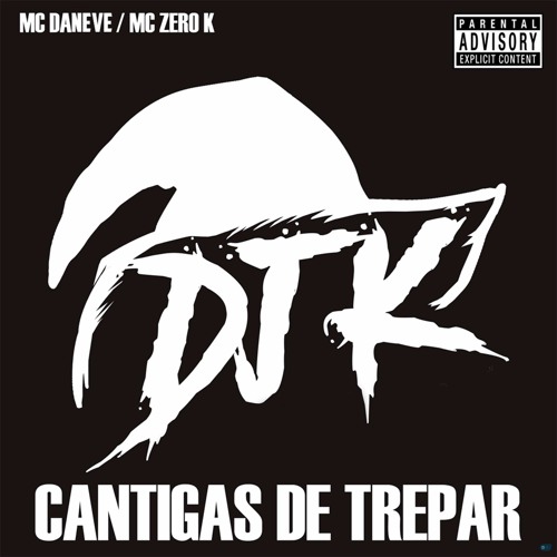 Stream Cantigas de Trepar by DJ K | Listen online for free on SoundCloud
