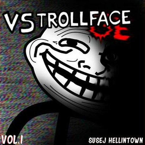 Stream fnf vs trollface/Trolling by carlos games the hedgehog | Listen ...