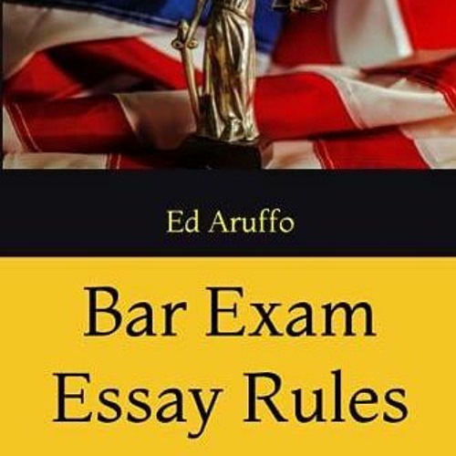 Stream READ PDF Bar Exam Essay Rules: Your Guide to Passing the Bar ...