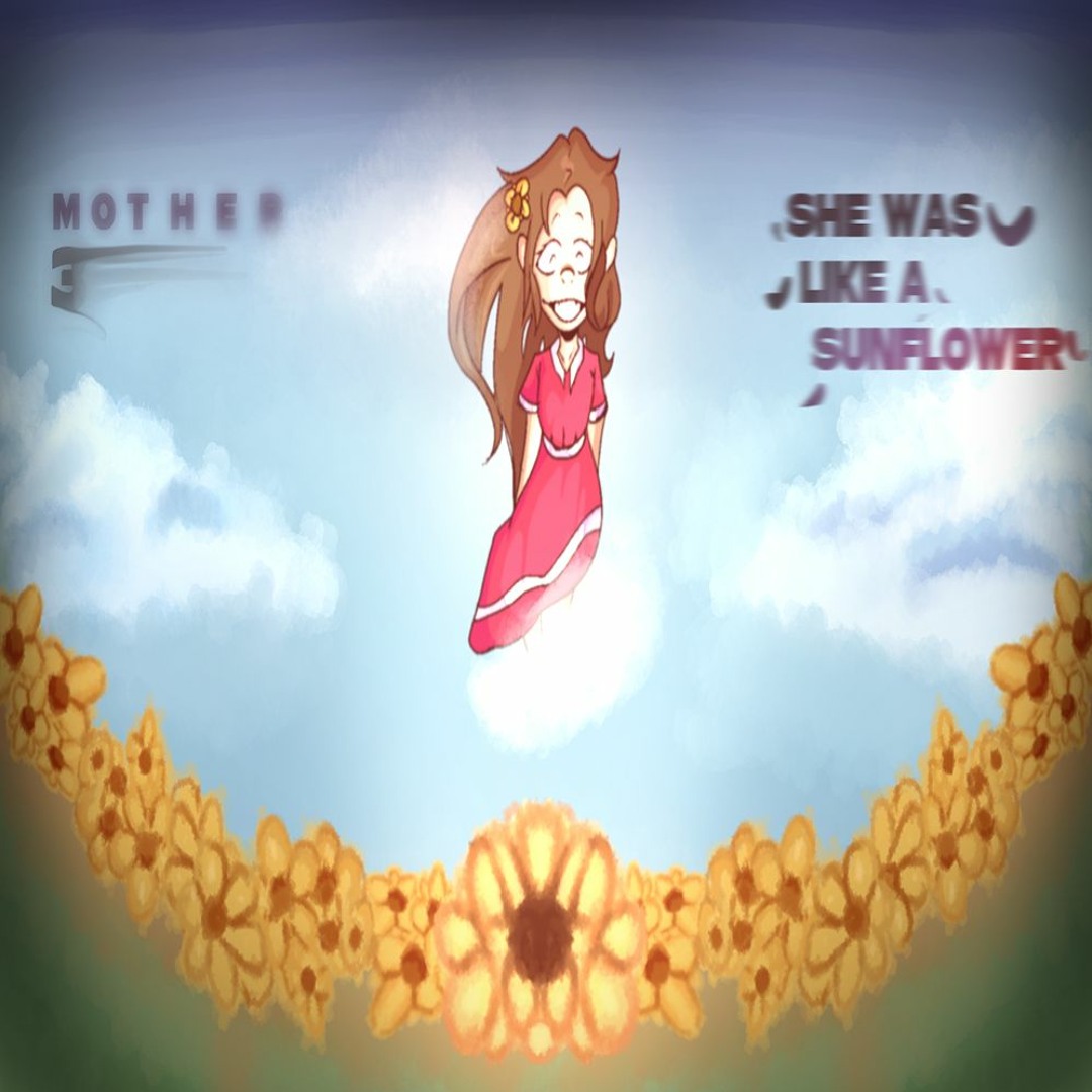 Stream [V2] Mother 3 - She Was Like A Sunflower (fakebit arr.) by ...