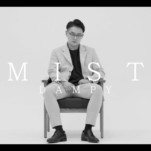 Stream MIST - 뎀피(Dampy)(Prod.Boyfifty) by Official Dampy | Listen ...