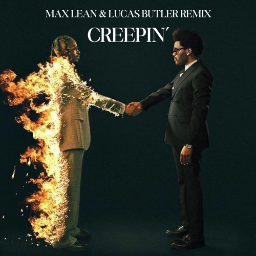 Stream Metro Boomin, The Weeknd & 21 Savage - Creepin' (Max Lean ...