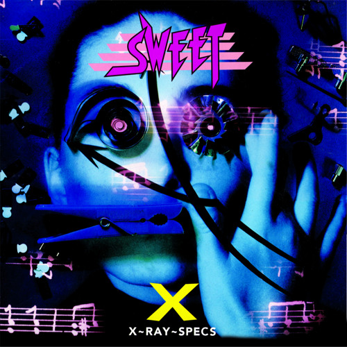 Stream X-Ray Spec's (Remastered 2022) by Sweet | Listen online for free ...