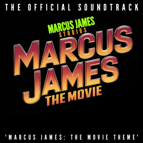 Stream Marcus James: The Movie Theme by Marcus James | Listen online ...