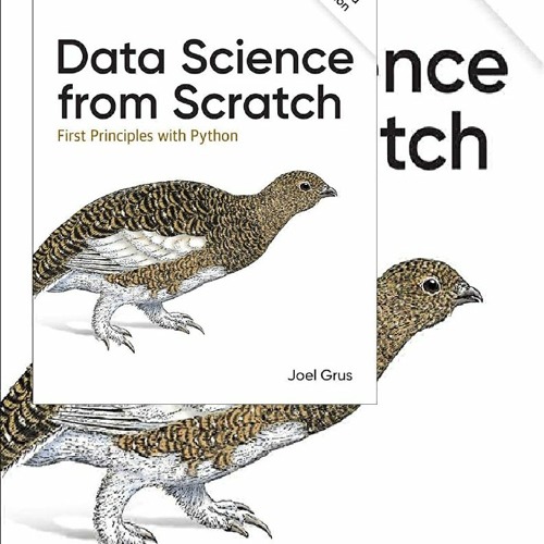Stream PDF⚡ Data Science from Scratch: First Principles with Python ...