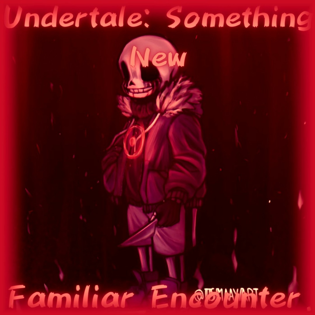 Stream Familiar Encounter. (Undertale: Something New) by Amrazkero ...
