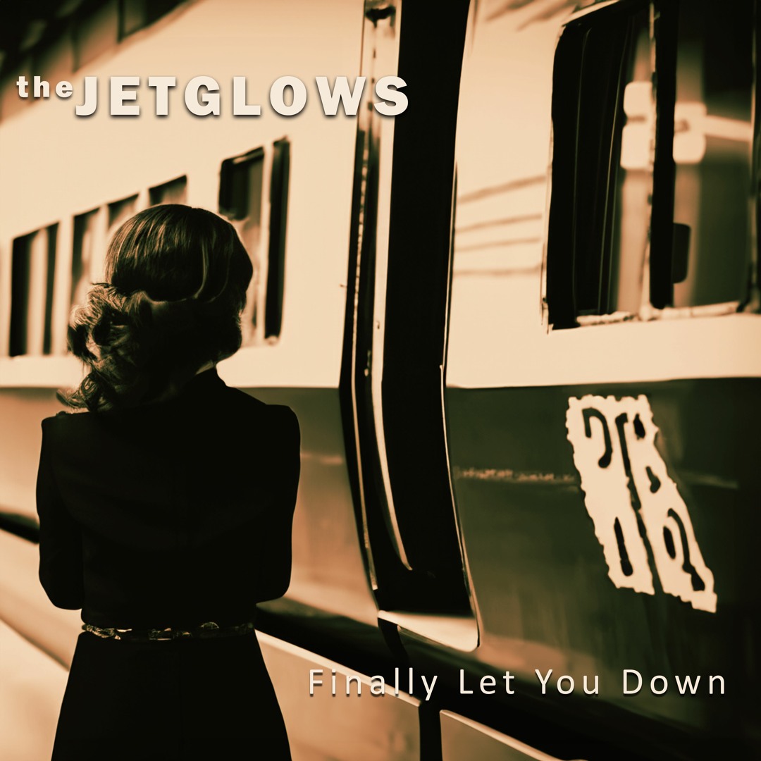 Stream Finally Let You Down by The Jetglows | Listen online for free on ...
