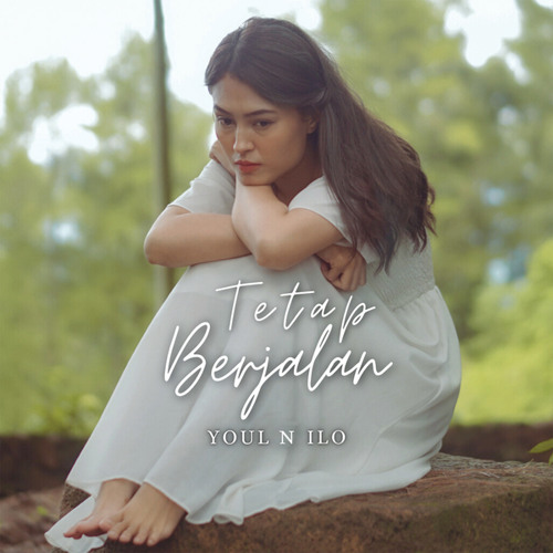 Stream Tetap Berjalan by Youl N Ilo | Listen online for free on SoundCloud