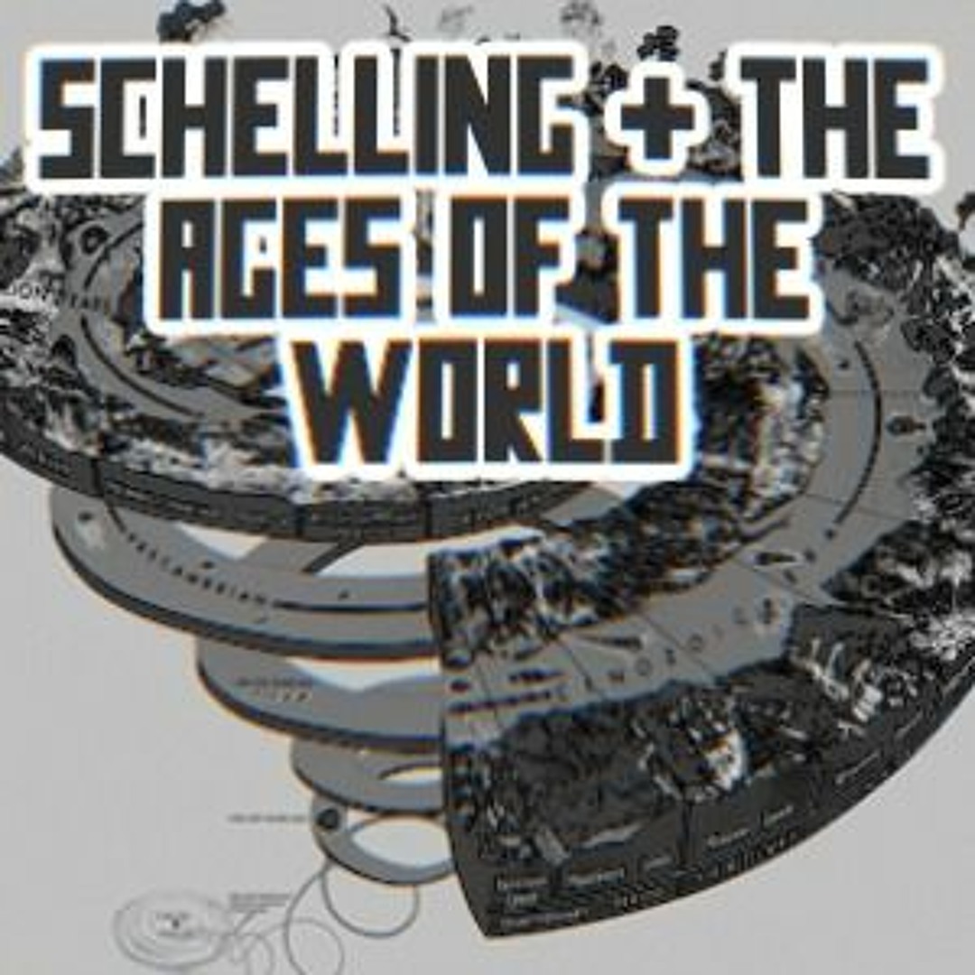 Stream episode Christopher Satoor - Schelling and The Ages of the World ...