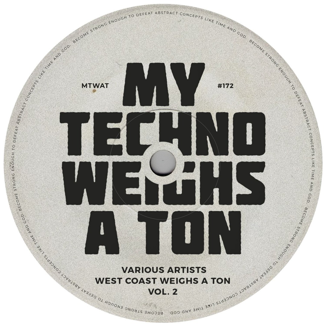 Stream My Techno Weighs A Ton | Listen to Various Artists - West Coast ...