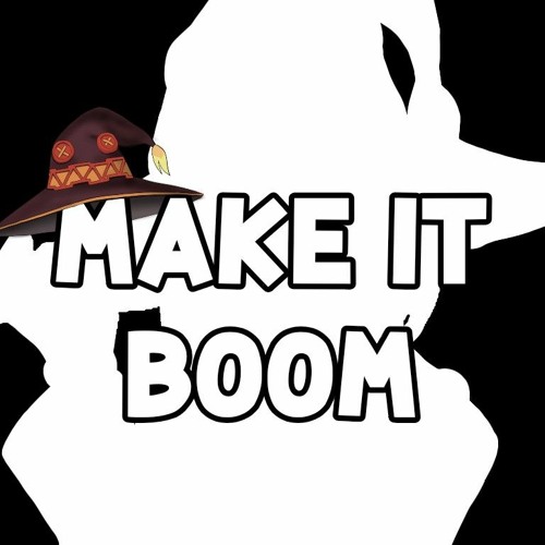 Stream Make it Boom (Megumin Inspired Rap Song) (feat. Young Light ...