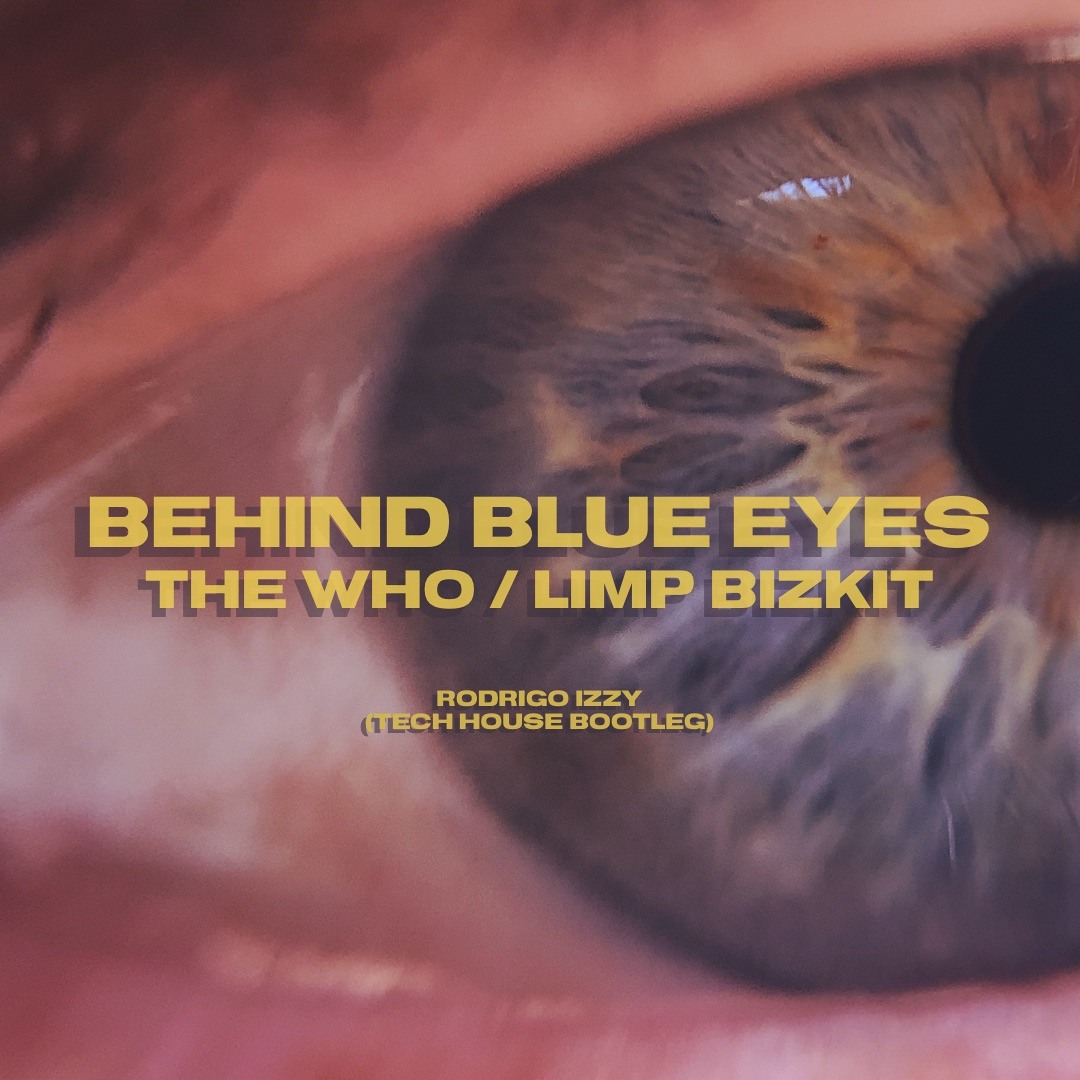 Stream The Who, Limp Bizkit - Behind Blue Eyes (Rodrigo Izzy Tech House ...