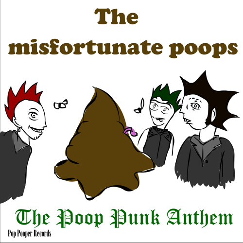 Stream The Poop Punk Anthem by The misfortunate poops | Listen online ...