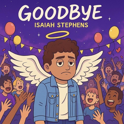 Stream Goodbye by Isaiah Stephens | Listen online for free on SoundCloud