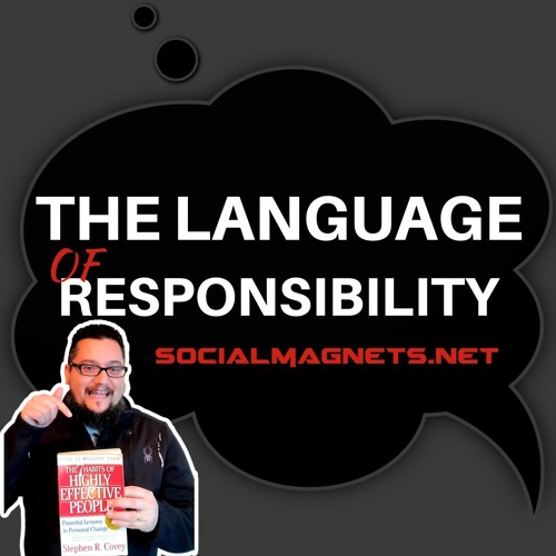 Stream episode The Language Of Responsibility [Book Quotes Series] from ...