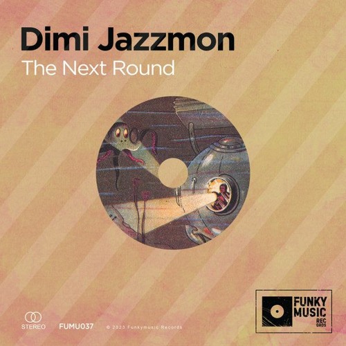 Stream HSM PREMIERE | Dimi Jazzmon - The Next Round Master [Funkymusic ... Stream HSM PREMIERE | Dimi Jazzmon - The Next Round Master [Funkymusic ...