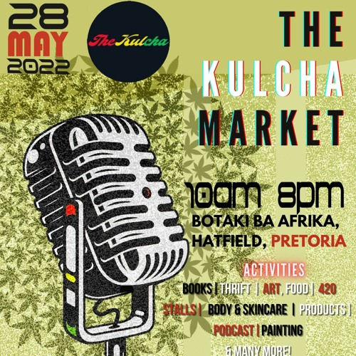 Stream The Kulcha | Listen to The (May) Kulcha Market playlist online ...