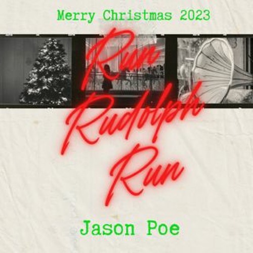 Stream Run Rudolph Run by Jason Poe | Listen online for free on SoundCloud