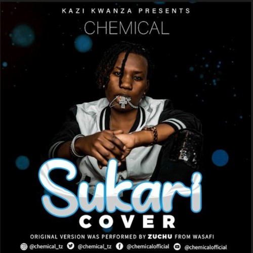 Stream Sukari Cover by Chemical | Listen online for free on SoundCloud