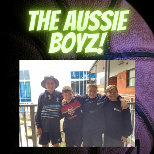 Stream The Aussie Boys - Hamish, Chace, Josh and Kane - St Josephs ...