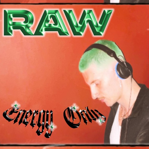 Stream RAW ENERGY ONLY by RAUU | Listen online for free on SoundCloud