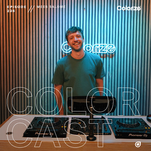 Mees Salomé - Colorcast 236 2025-07-03