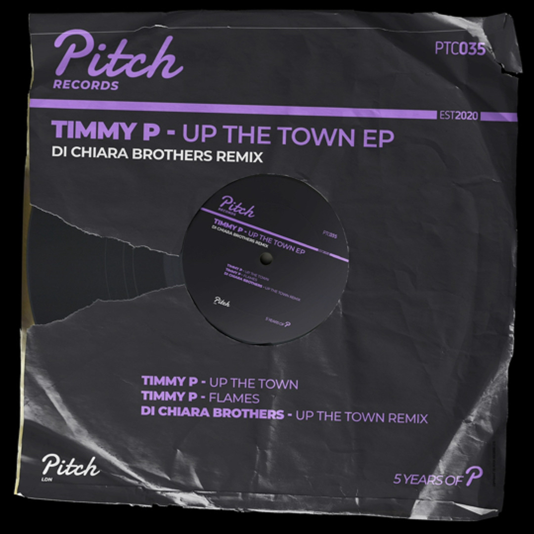Stream Timmy P - Up The Town (Di Chiara Brothers Remix) by Pitch ...