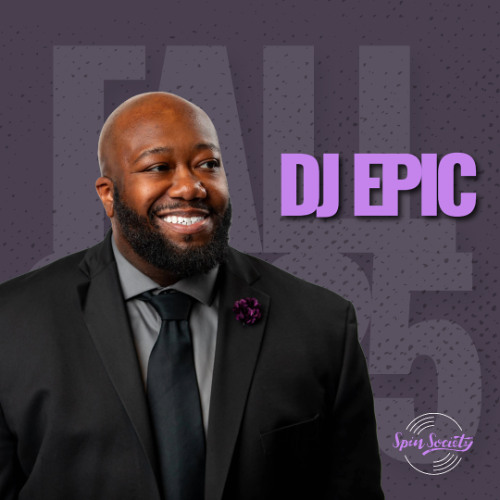 Stream DJ EPIC - SPIN MIX FALL '25 by SPIN SOCIETY DJS | Listen online ...