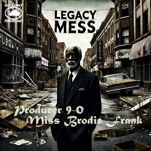 Stream Legacy Mess (feat. Miss Brodie Frank) by Producer 9-0 | Listen ...