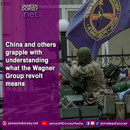Stream China And Others Grapple With Understanding What The Wagner ...