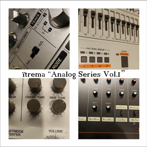 Stream Snippets "Analog Series Vol.1" by ÏTREMA | Listen online for ...