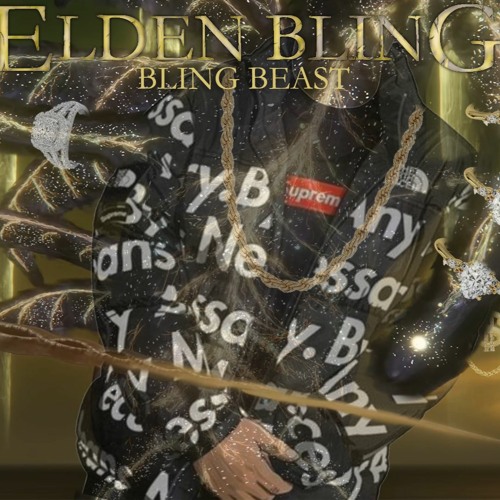 Stream Elden Bling: Bling Beast by Dark Night Satellite | Listen online ...