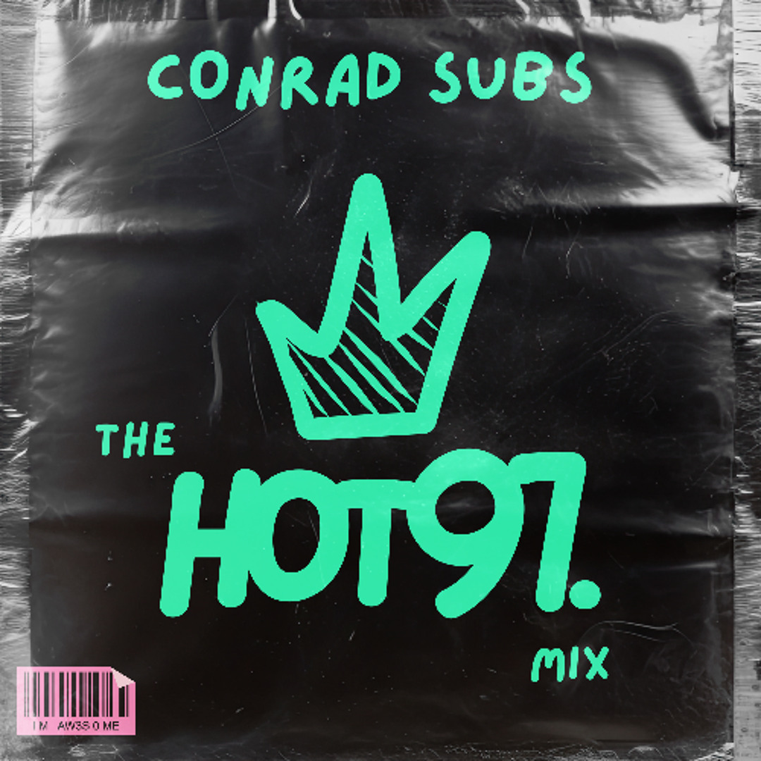 Stream The Hot97 Mix by Conrad Subs | Listen online for free on SoundCloud