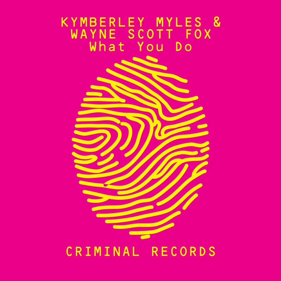 Stream Kymberley Myles & Wayne Scott Fox - What You Do by Bass ...