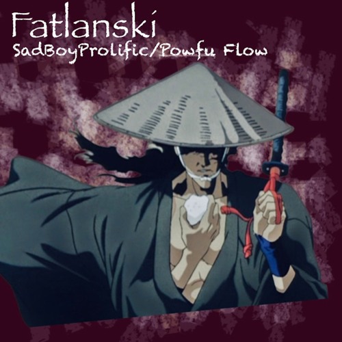 Stream SadBoyProlific/Powfu Flow by FatLanski | Listen online for free ...