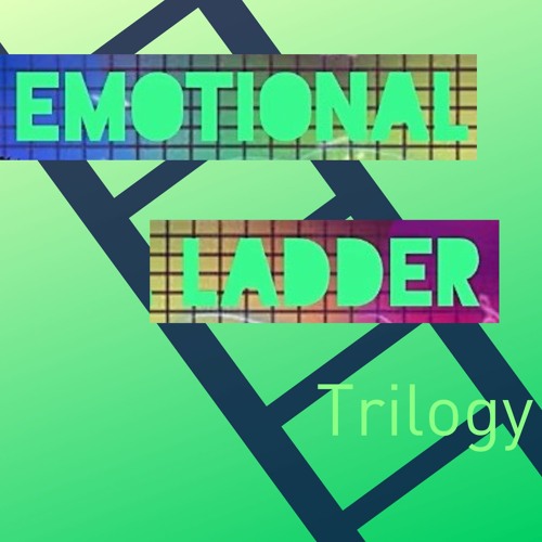 Stream Emotional Ladder by Trilogy | Listen online for free on SoundCloud