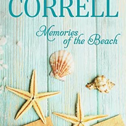 Stream ( LSc2c ) Memories of the Beach (Blue Heron Cottages Book 1) by ...