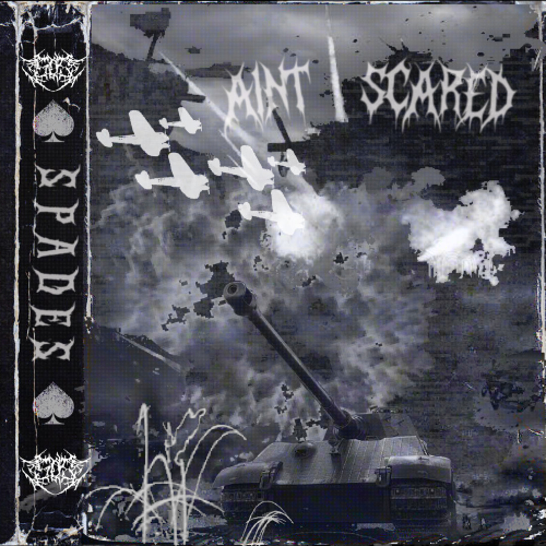 Stream AINT SCARED by ♤spades♤ | Listen online for free on SoundCloud