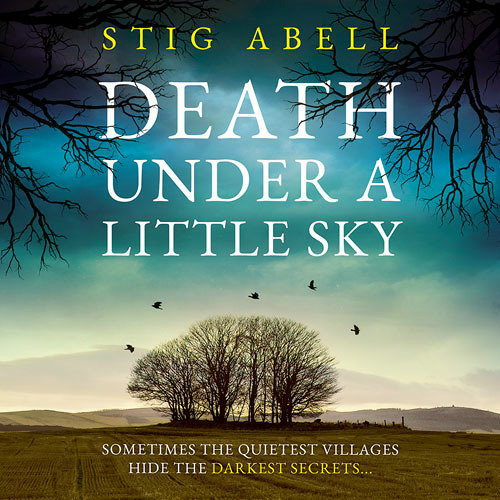 Stream Death Under a Little Sky, By Stig Abell, Read by Oliver ...