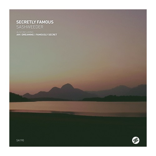 Stream Secretly Famous - Am I Dreaming [Sound Avenue] by Sound Avenue ...
