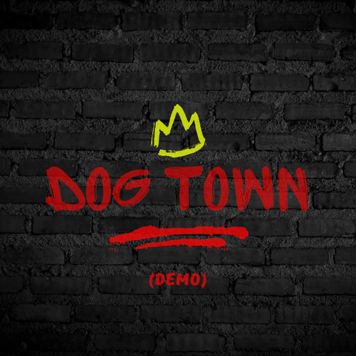 Stream Dog Town (Demo) by Broken Vibez | Listen online for free on ...