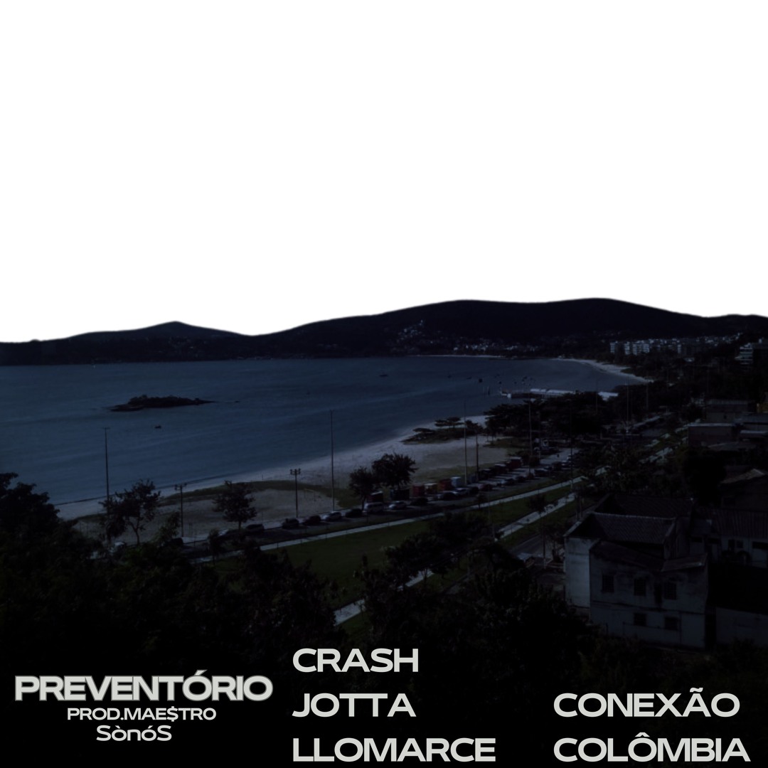 Stream Crash, Jotta e LloMarce - Preventório by $òNó$ | Listen online ...