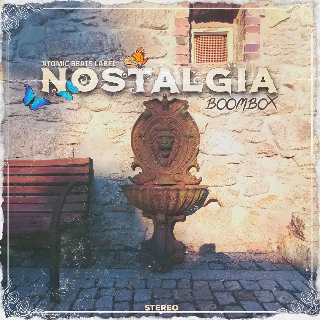Stream Nostalgia (2024) by BOOMBOX | Listen online for free on SoundCloud