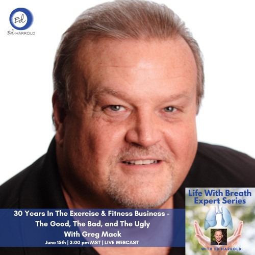 Stream 30 Years In The Exercise & Fitness Business - The Good, The Bad, And The Ugly With Greg ...