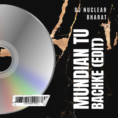 pumpyoursound.com | Mundian Tu Bach Ke - DJ Nuclear Bharat Edit